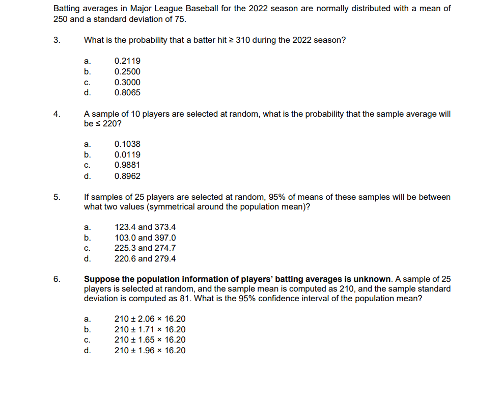 Solved Batting averages in Major League Baseball for the | Chegg.com