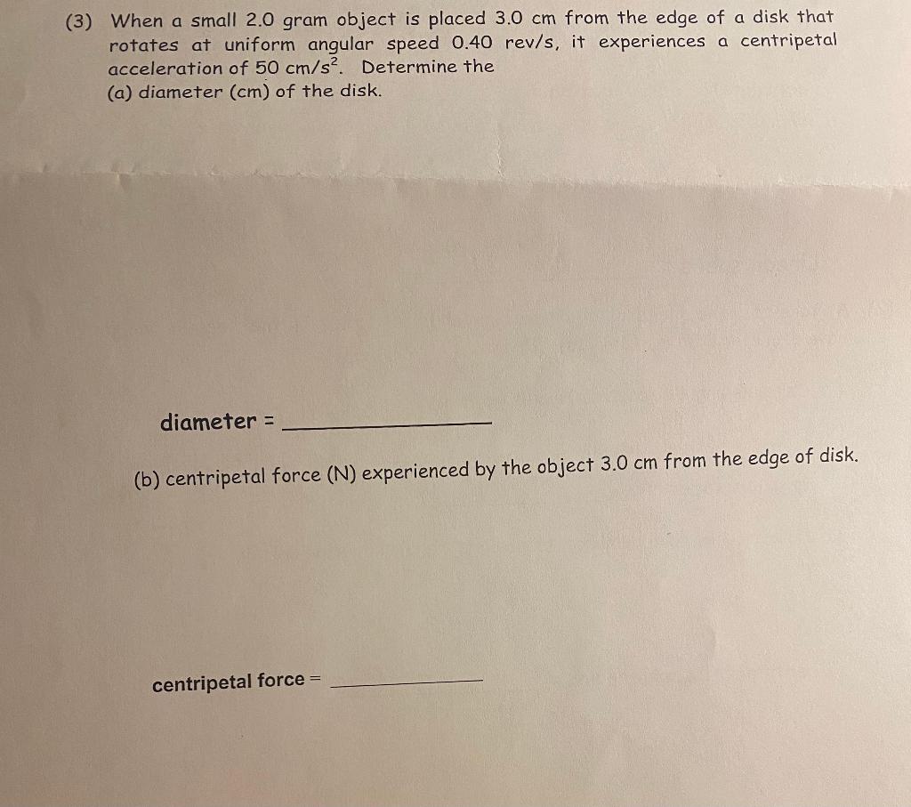 Solved (3) When a small 2.0gram object is placed 3.0 cm from | Chegg.com