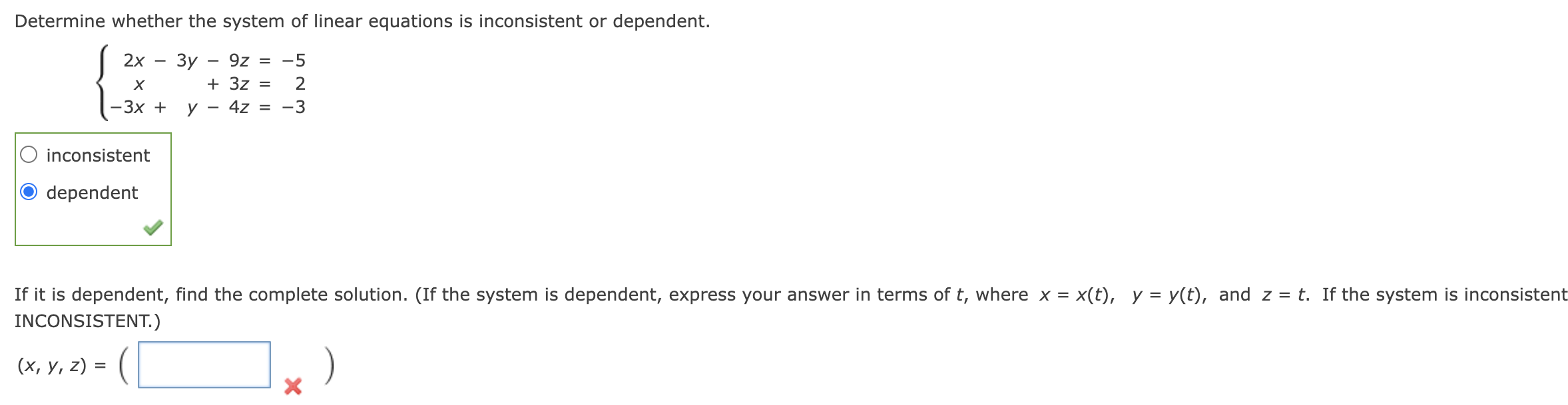 Solved Determine whether the system of linear equations is | Chegg.com