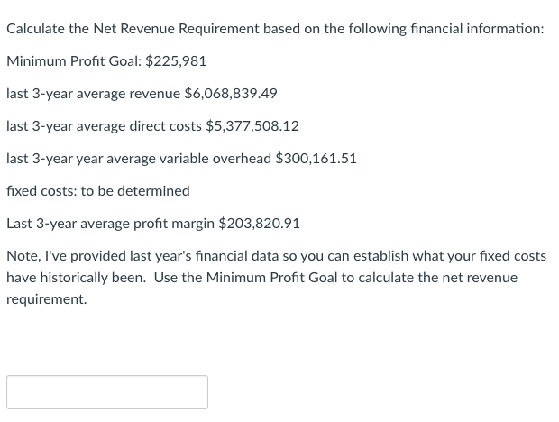 Solved Calculate the Net Revenue Requirement based on the | Chegg.com