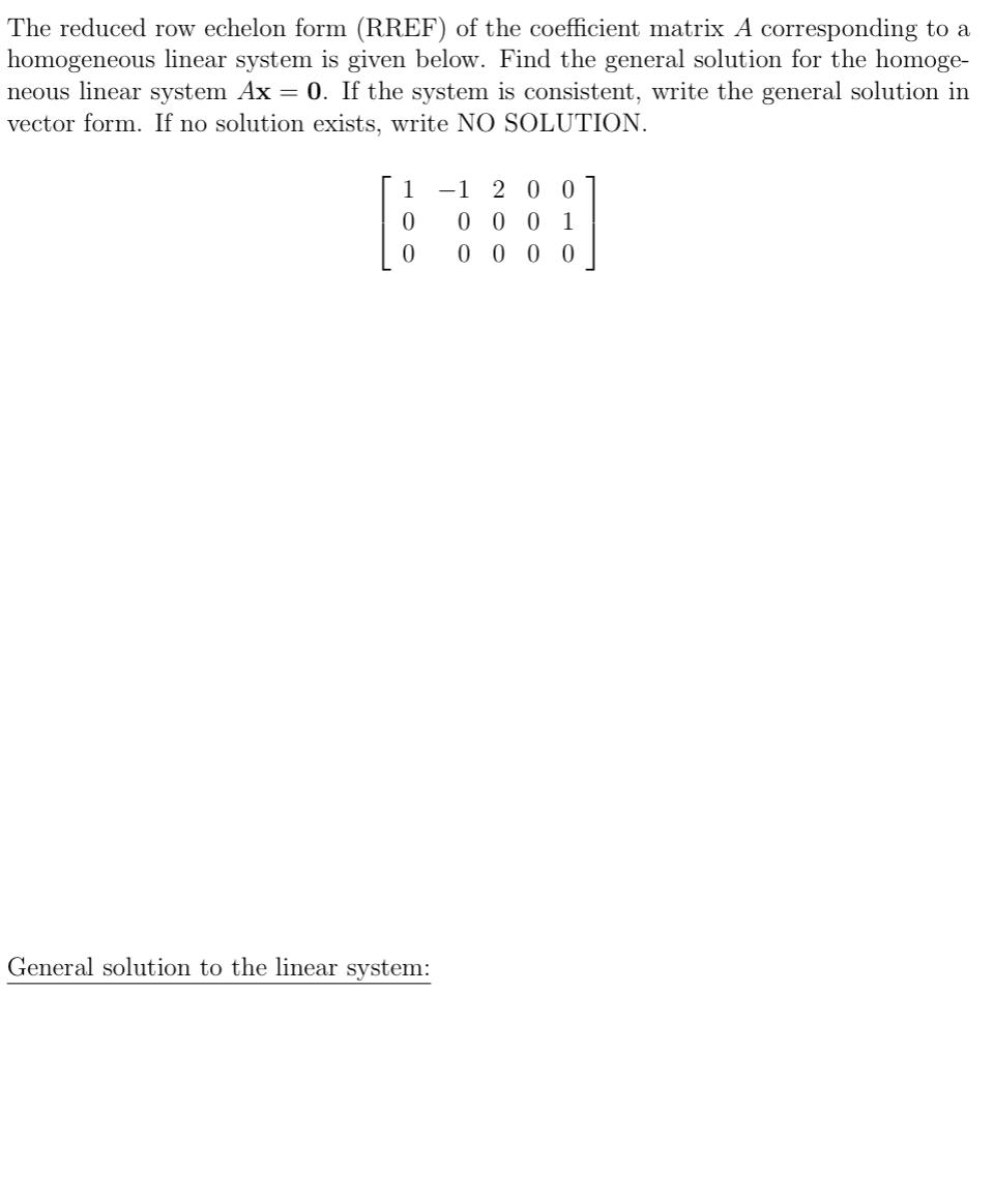 Solved The reduced row echelon form (RREF) of the | Chegg.com