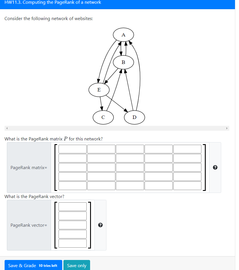 Solved HW11.3. Computing the PageRank of a network Consider | Chegg.com