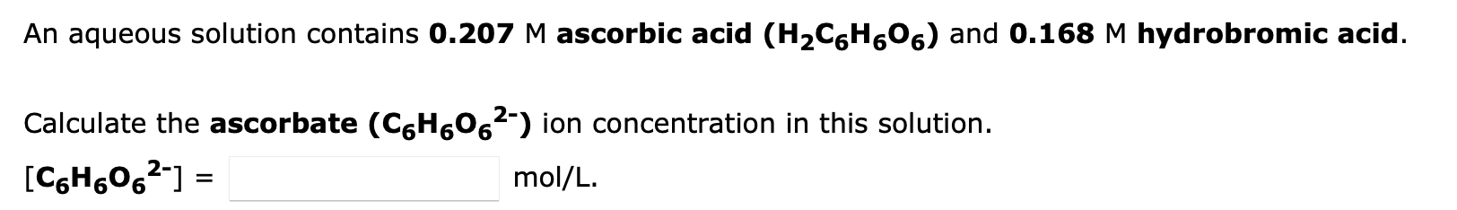 Solved An aqueous solution contains 0.207M ascorbic acid | Chegg.com