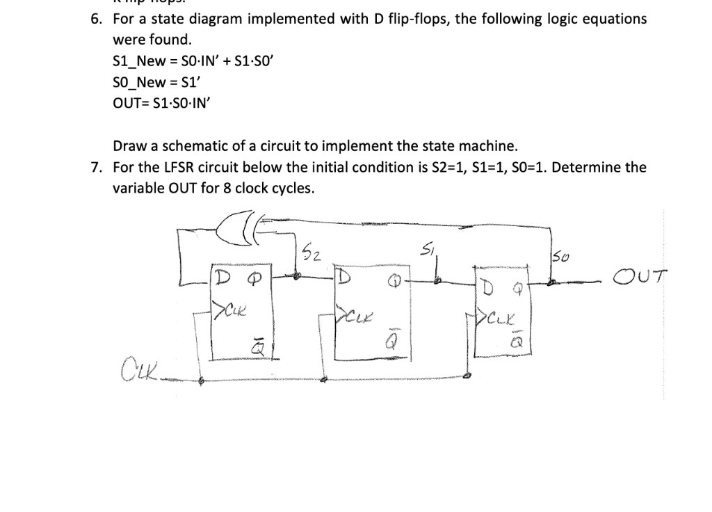 Solved Hello, For a state diagram implemented with D | Chegg.com