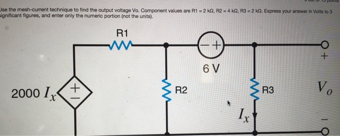 Solved Use the mesh-current technique to find the output | Chegg.com