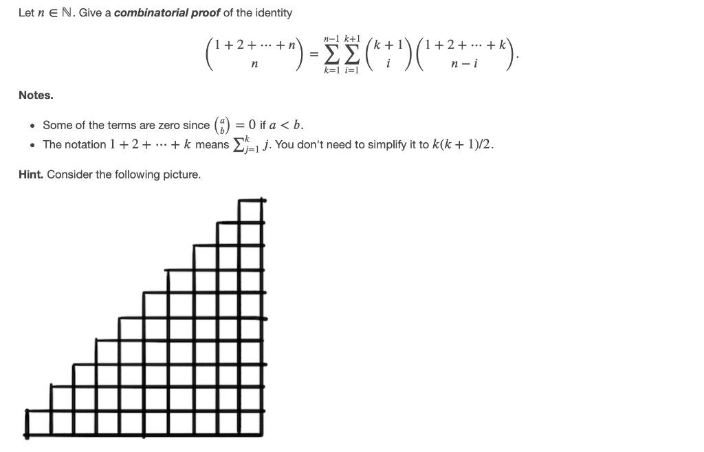 Solved LetnEN. Give a combinatorial proof of the identity | Chegg.com