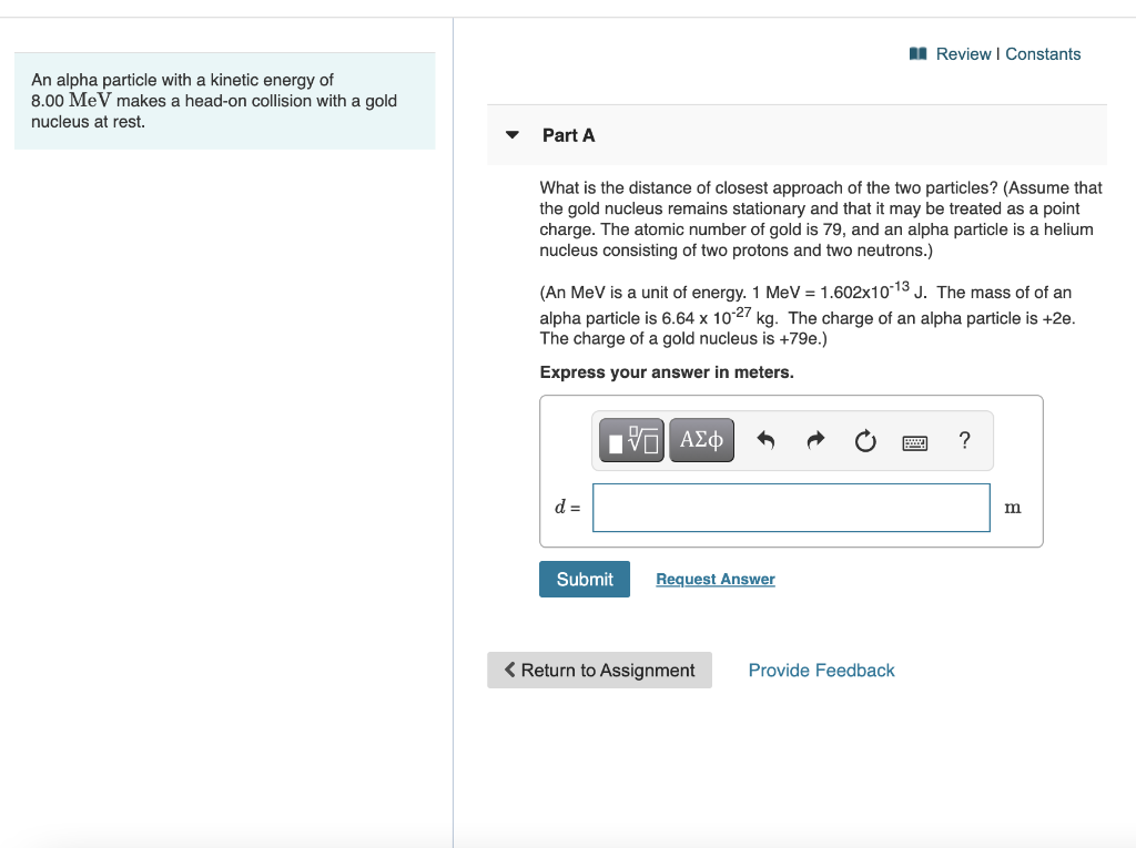 Solved Review Constants An alpha particle with a kinetic | Chegg.com