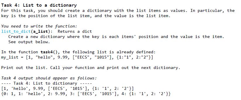 Solved Task 4: List to a dictionary For this task, you | Chegg.com