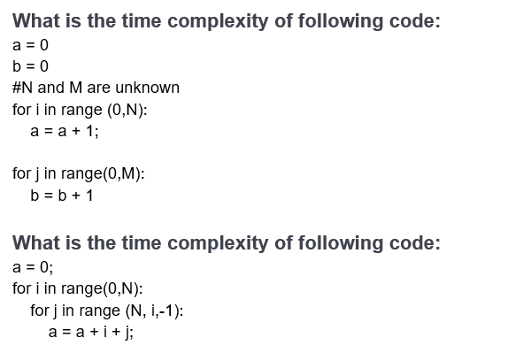 Solved What is the time complexity of following code: a = 0 | Chegg.com