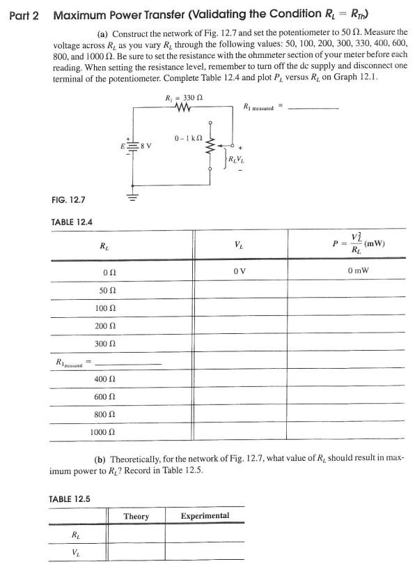 Solved Part 2 Maximum Power Transfer (Validating the | Chegg.com