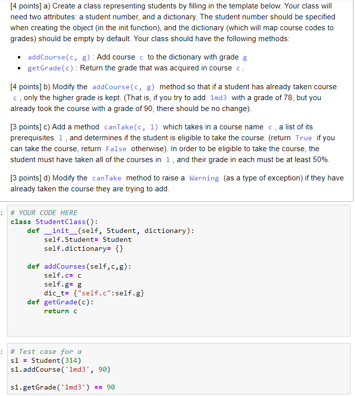 Solved [4 points] a) Create a class representing students by | Chegg.com