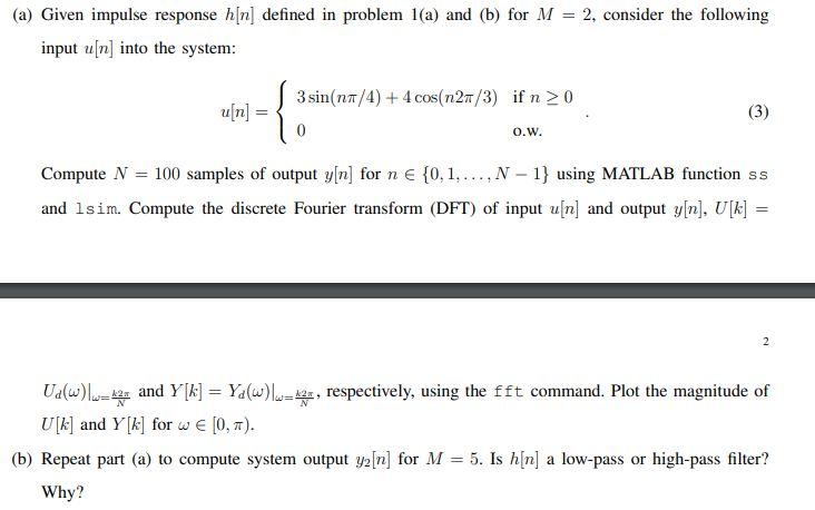 Solved (a) Given impulse response h[n] defined in problem | Chegg.com