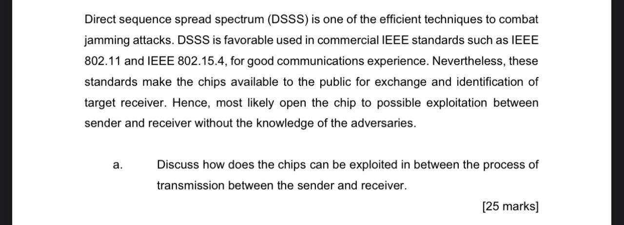Solved Direct Sequence Spread Spectrum Dsss Is One Of The