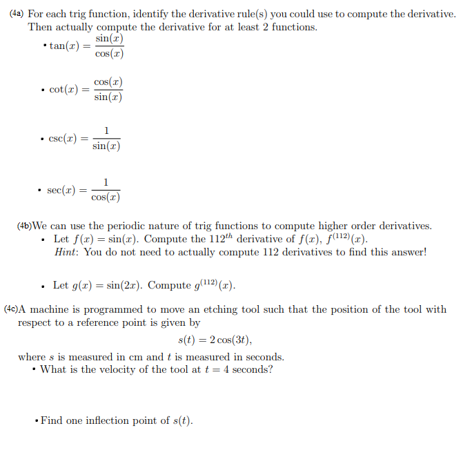 Solved (42) For each trig function, identify the derivative | Chegg.com