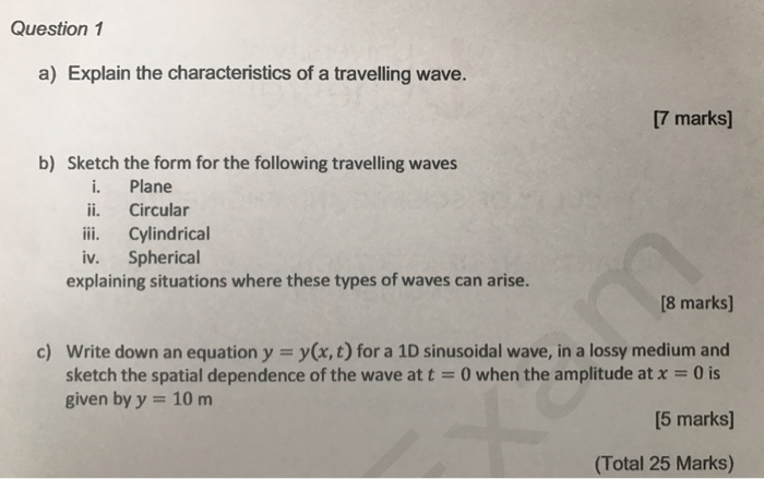 Solved Explain the characteristics of a travelling wave. b) | Chegg.com