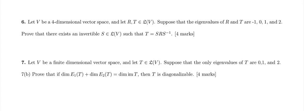 Solved 6. Let V be a 4-dimensional vector space, and let RT | Chegg.com