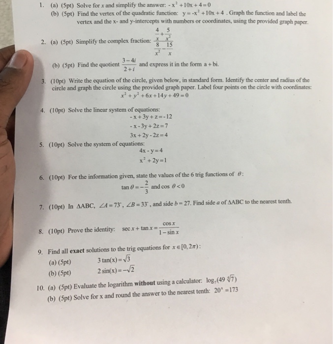 Solved 1. (a) (5pt) Solve for x and simplify the answer: x | Chegg.com