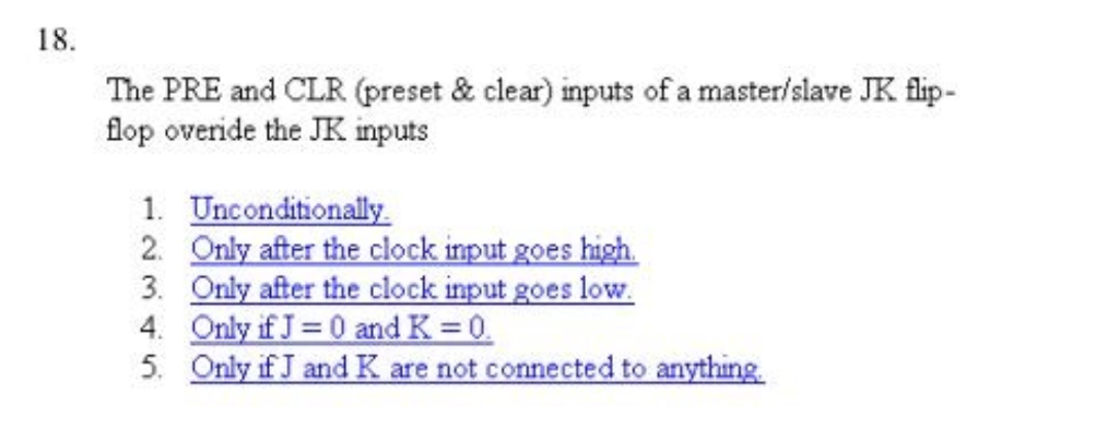 Solved 18. The PRE and CLR (preset & clear) inputs of a | Chegg.com
