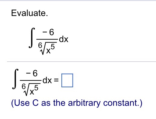 Solved Evaluate. (Use C as the arbitrary constant.) | Chegg.com