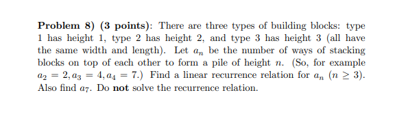 Solved Problem 8) (3 points): There are three types of | Chegg.com