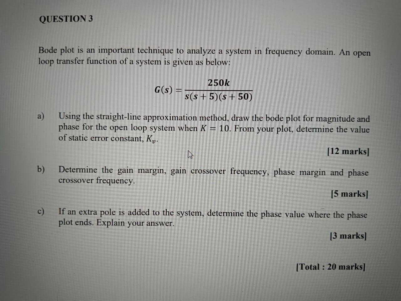 Solved Bode plot is an important technique to analyze a | Chegg.com