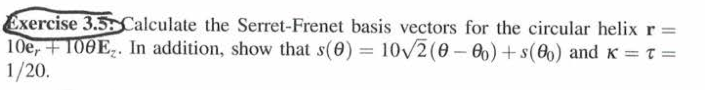 Solved Calculate the Serret Frenet basis vectors for the | Chegg.com