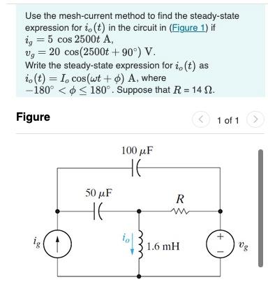 Solved Use the mesh-current method to find the steady-state | Chegg.com