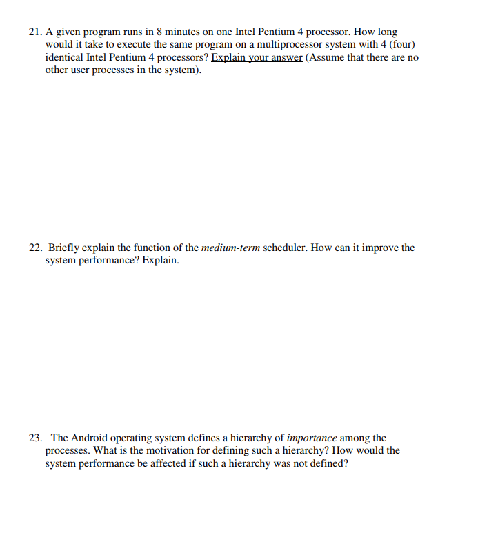 Solved 21. A given program runs in 8 minutes on one Intel | Chegg.com