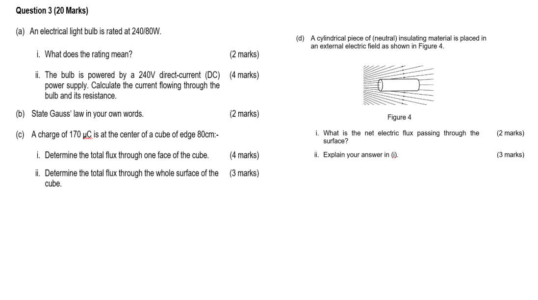 Solved Question 3 (20 ﻿Marks)(a) ﻿An electrical light bulb | Chegg.com