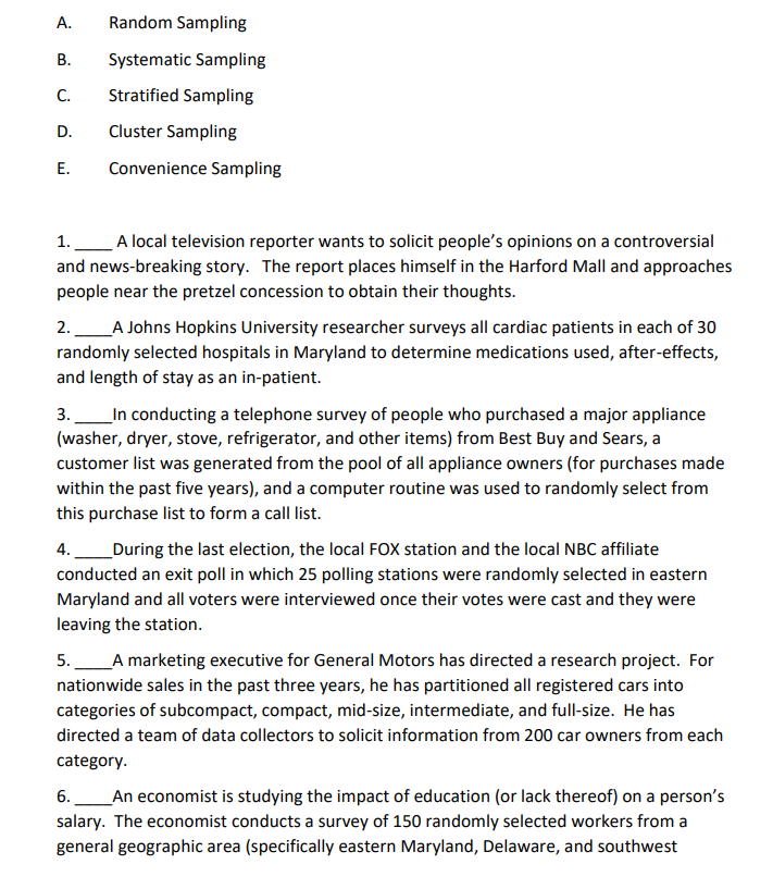 Solved A. B. C. Random Sampling Systematic Sampling | Chegg.com