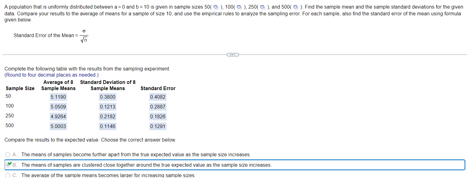 Solved given below.Standard Error of the Mean =σn2Complete | Chegg.com