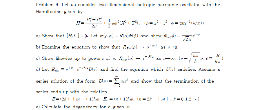 Problem 9. Let us consider two-dimensional isotropic | Chegg.com