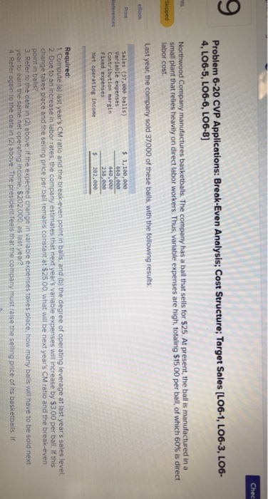 Solved Problem 6-20 CVP Applications: Break-Even Analysis; | Chegg.com