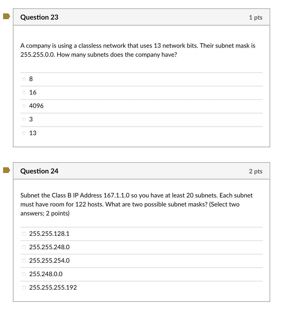 Solved Question 23 1 pts A company is using a classless | Chegg.com