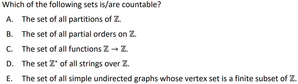 Solved Which of the following sets is/are countable? A. The | Chegg.com