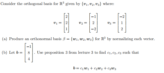 Solved Consider the orthogonal basis for R3 given by {V1, | Chegg.com