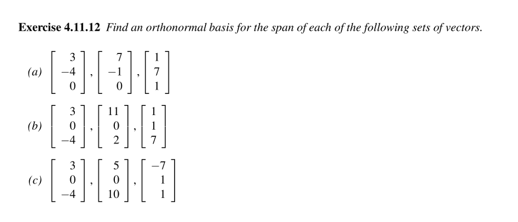 Solved Exercise 4.11.12 Find an orthonormal basis for the | Chegg.com