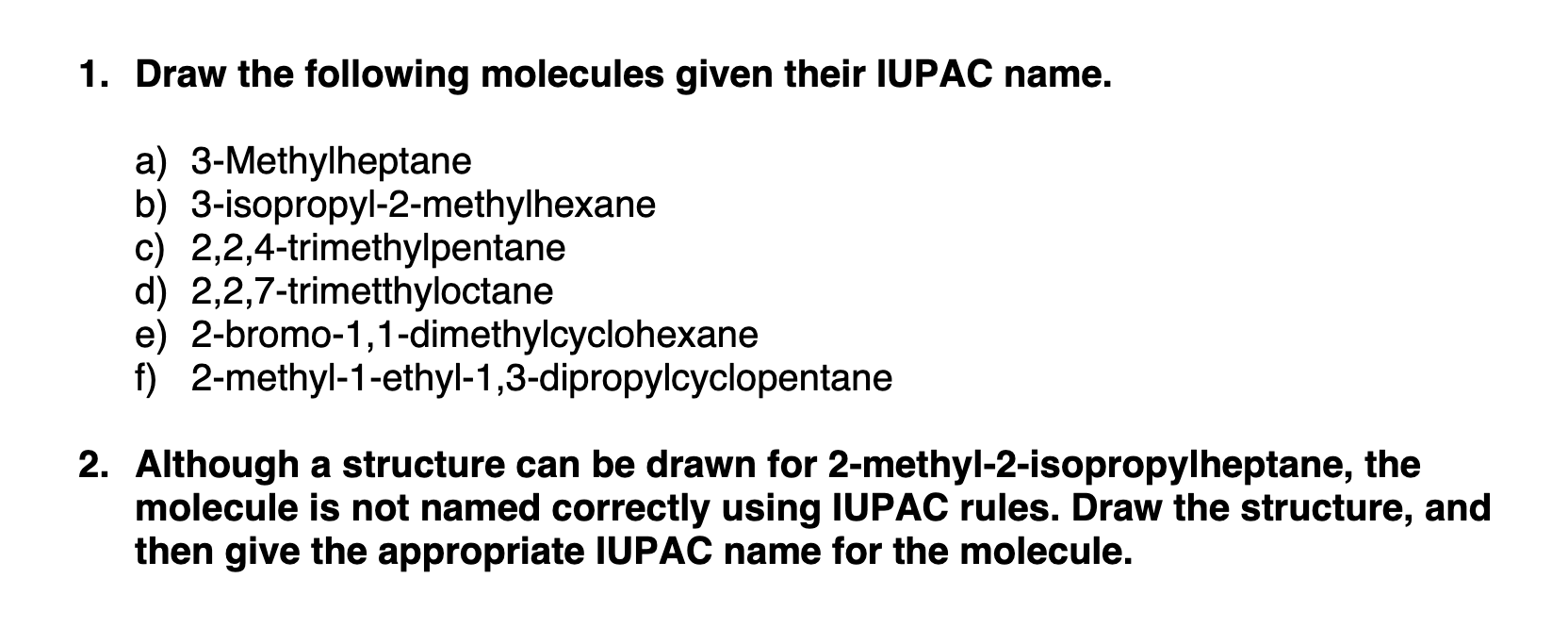 Solved Draw the following molecules given their IUPAC | Chegg.com