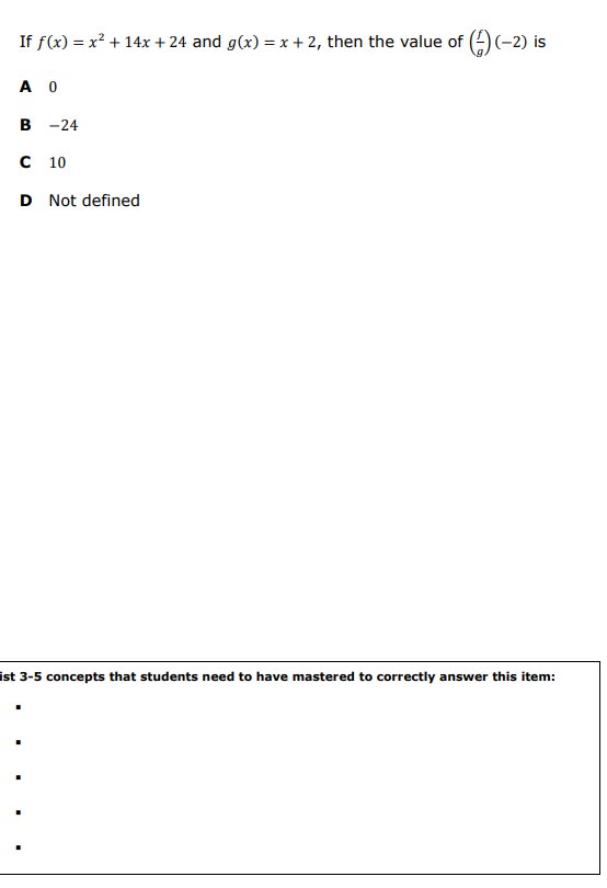 Solved If f(x)=x2+14x+24 and g(x)=x+2, then the value of | Chegg.com