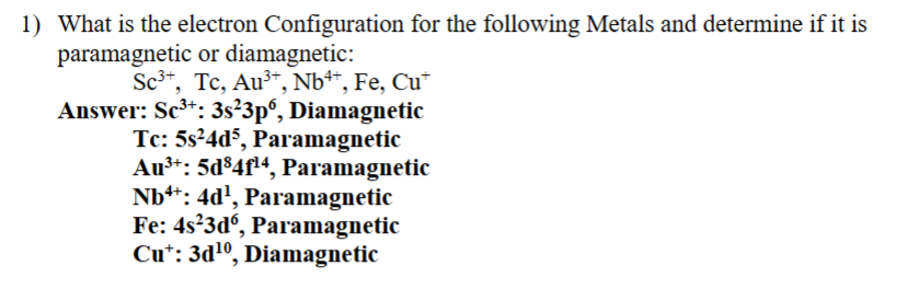 Solved 1) What is the electron Configuration for the | Chegg.com