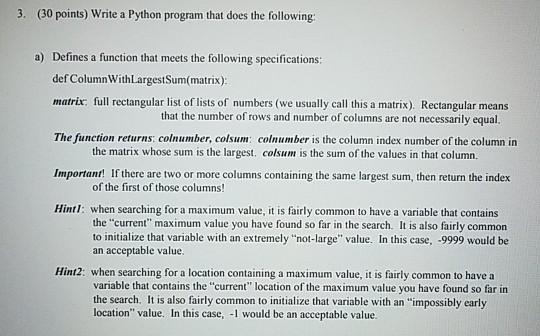 Solved 3. (30 points) Write a Python program that does the | Chegg.com