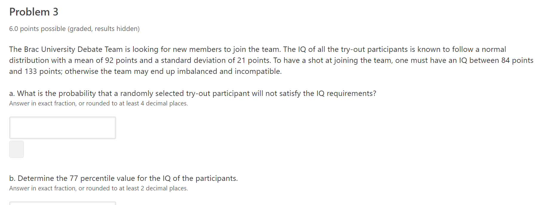Solved Problem 3 6.0 points possible (graded, results | Chegg.com