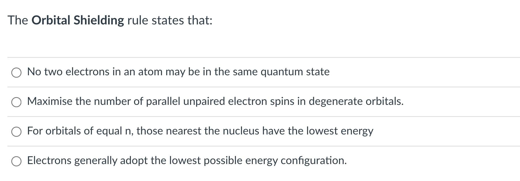 Solved The Orbital Shielding rule states that: No two | Chegg.com