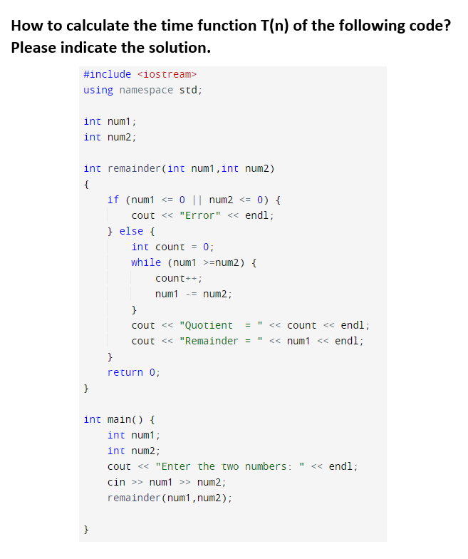 Solved How to calculate the time function T(n) of the | Chegg.com