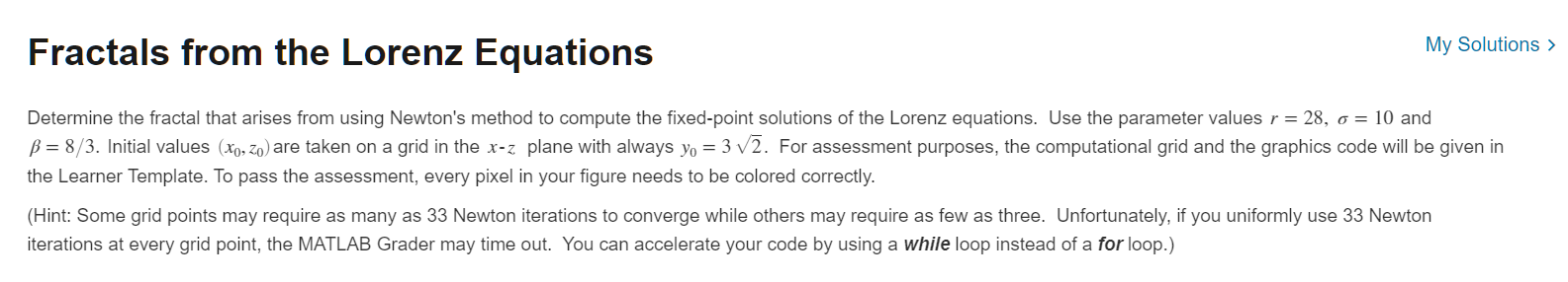 Fractals from the Lorenz Equations Determine the | Chegg.com