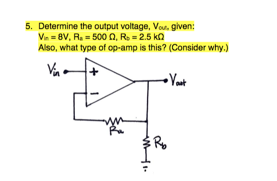 Solved 5. Determine the output voltage, Vout, given: Vin = | Chegg.com