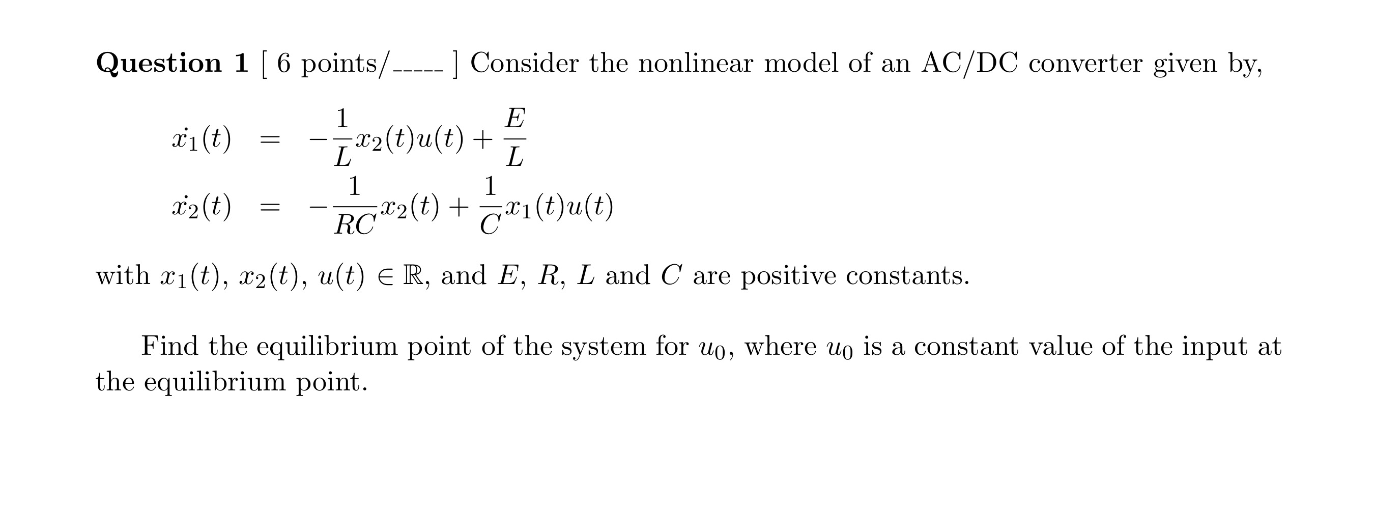Question 1 [ 6 ﻿point(s)/(-)- ] ﻿Consider the | Chegg.com