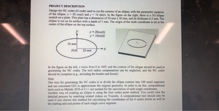 Solved PROJECT DESCRIPTION Design the NC codes (G code) used | Chegg.com
