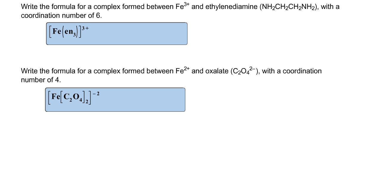 Solved Write the formula for a complex formed between Fe3 | Chegg.com