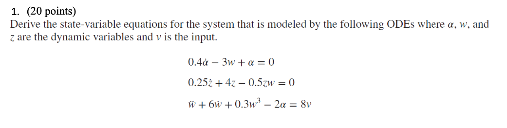Solved 1. (20 points) Derive the state-variable equations | Chegg.com